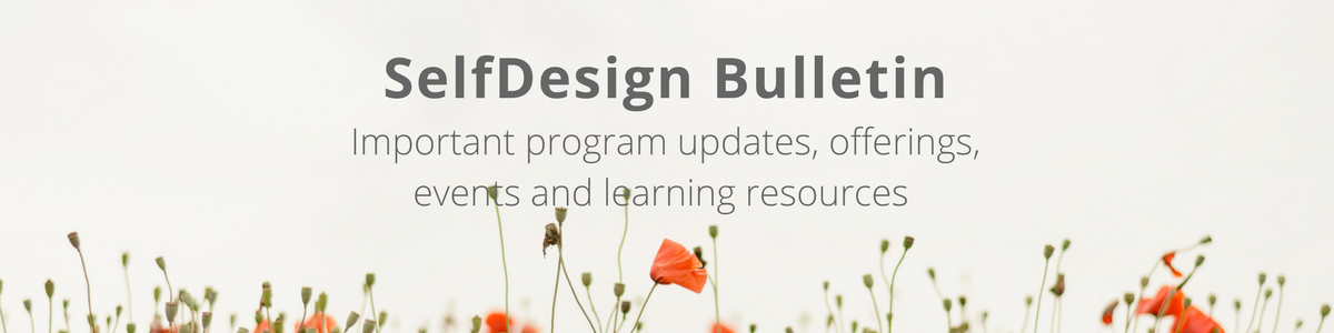 SelfDesign Bulletin | Updates and information from the SelfDesign ...